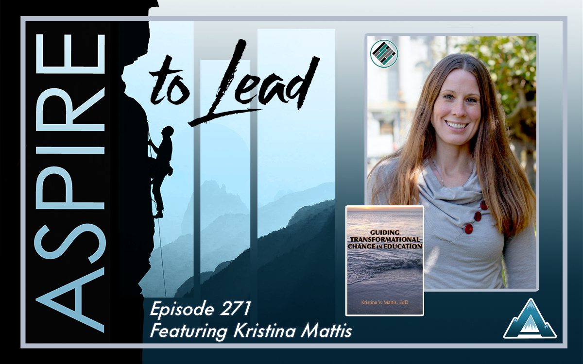 271. Equitable Technology for Every Student: Featuring Kristina Mattis ...